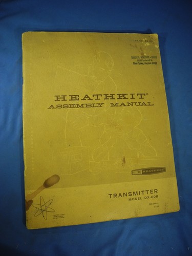 Heathkit DX-60B Amateur Transmitter Assembly Manual (Free & Fast Ship ...