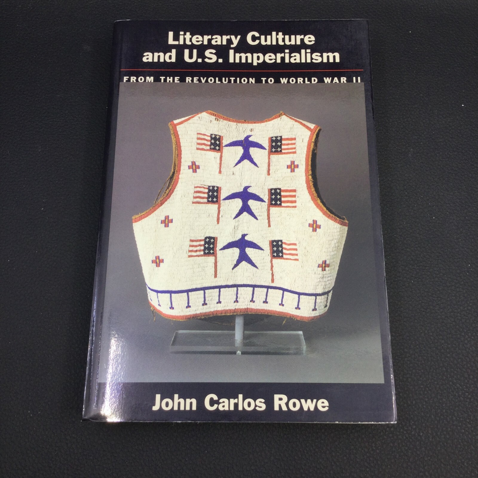 Literary Culture and U. S Imperialism : From the Revolution to World ...