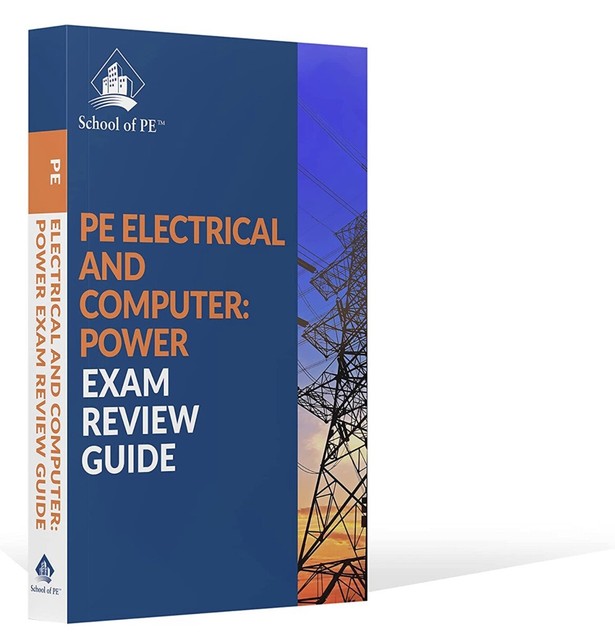 PE Electrical and Computer: Power Exam Review Guide by School of PE ...