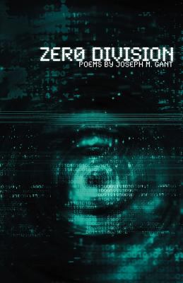 Zero Division by Joseph M. Gant (2011, Trade Paperback) for sale online ...