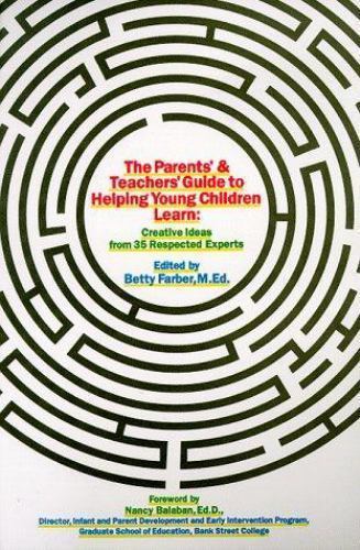 Parents' and Teachers' Guide to Helping Young Children Learn : Creative ...