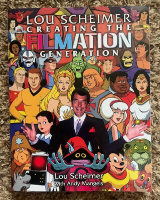 Lou Scheimer: Creating the Filmation Generation (TwoMorrows paperback ...