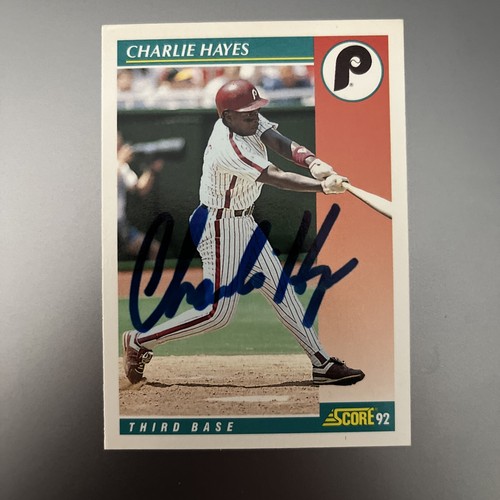 CHARLIE HAYES 1992 SCORE AUTOGRAPHED SIGNED AUTO BASEBALL CARD | eBay