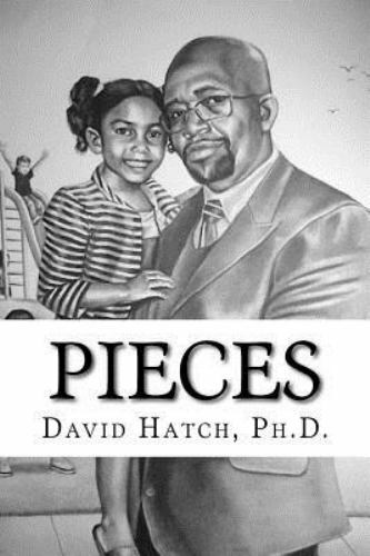 Pieces: The Broken Lives Of Many People by Hatch, David 9781522981312| eBay
