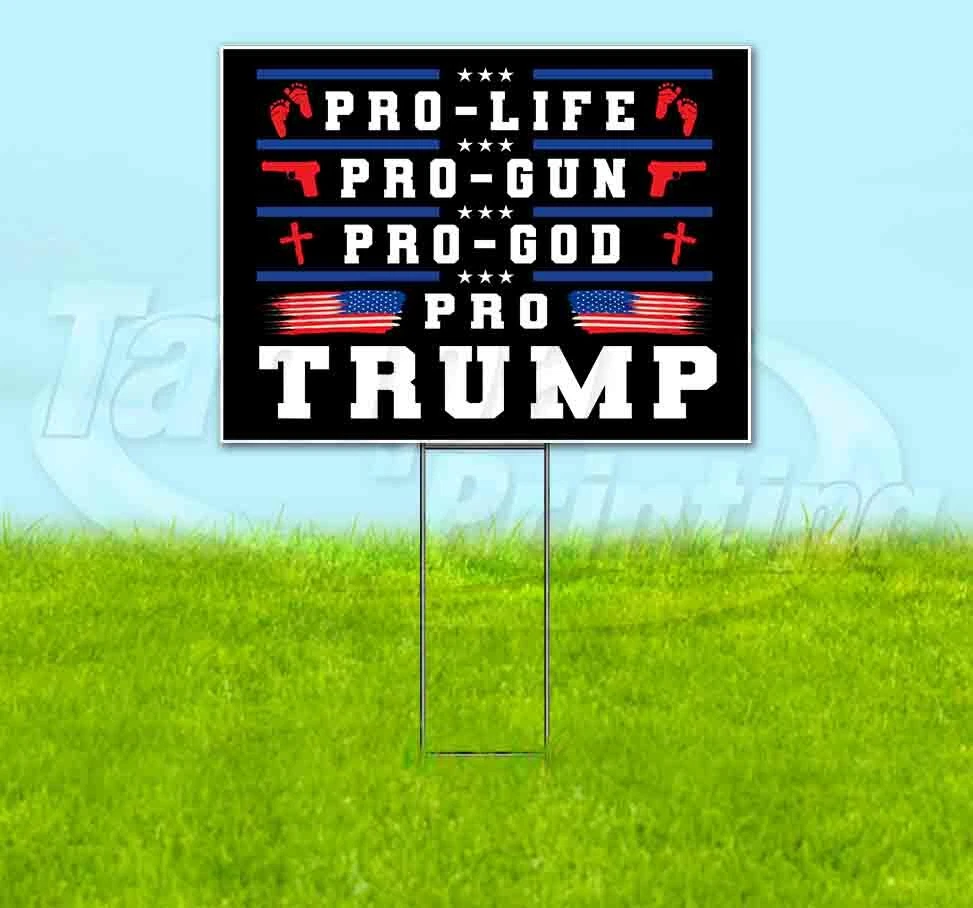 Pro Gun Yard Signs