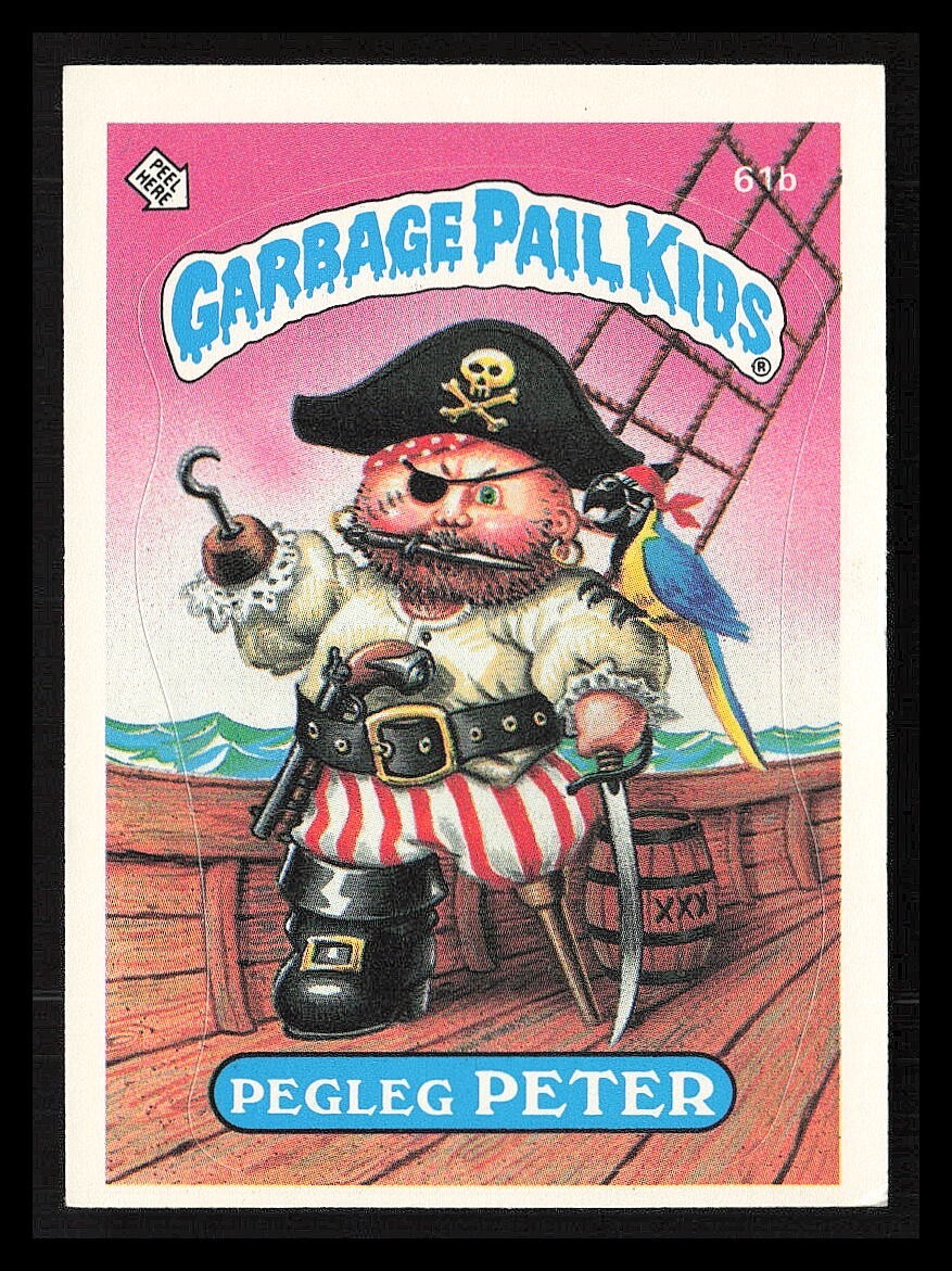 PEGLEG PETER 1985 Garbage Pail Kids Series 2 #61b | eBay