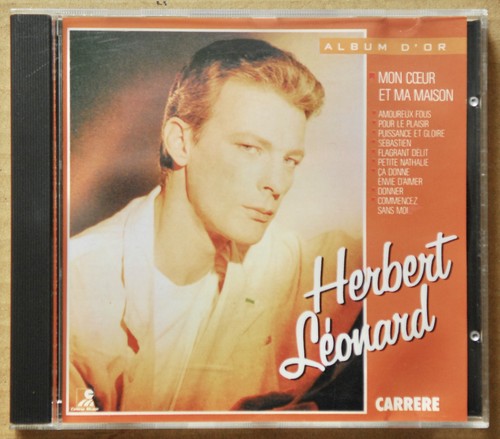 ALBUM CD - HERBERT LEONARD - MON COEUR ET MA MAISON - CARRERE - 1987 ...