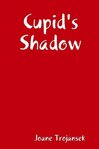 Cupid's Shadow 9781387152339| eBay