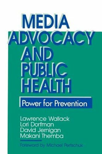 Media Advocacy & Public Health by Dr. Wallack, Lawrence: New ...