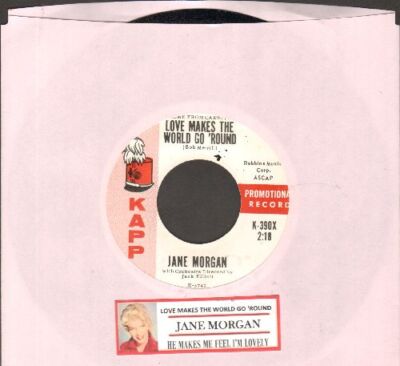 Morgan, Jane - Love Makes The World Go 'Round Kapp 390 Vinyl 45 rpm ...