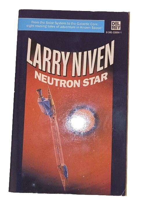 Neutron Star by Larry Niven (1986, Mass Market) Del Rey Rare ...