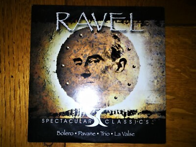 RAVEL - SPECTACULAR CLASSICS BOLERO PAVANE TRIO LA VALSE ( CD SINGLE ...