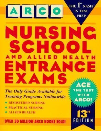 Nursing and Allied Health School Entrance Examinations by Marion F ...