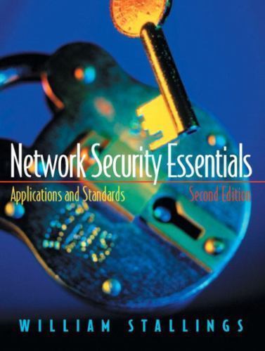 Network Security Essentials : Applications and Standards by William ...