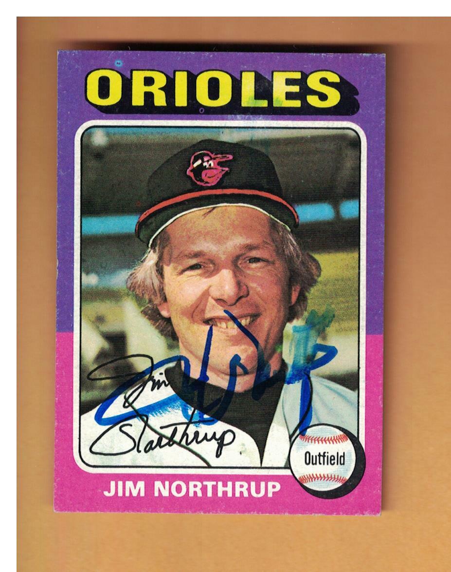 Jim Northrup AUTOGRAPHED 1975 TOPPS MINI BASEBALL CARD SIGNED BALTIMORE ...