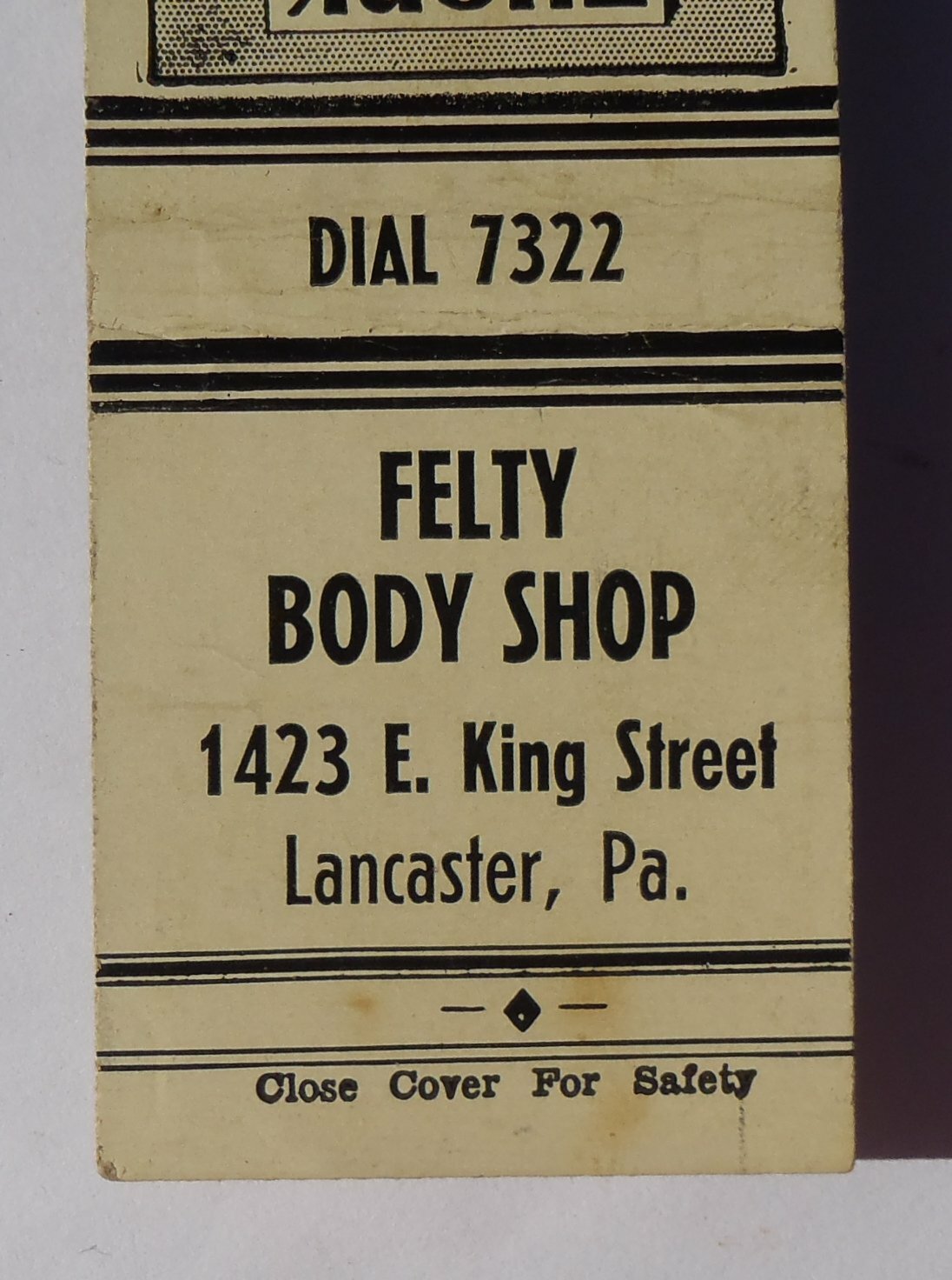 1930s? Felty Body Shop 1423 E. King St Dial 7322 Old Car Lancaster PA ...