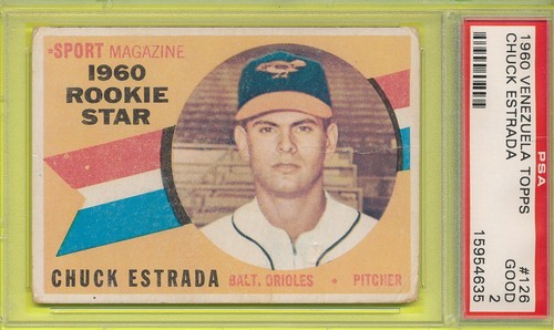 VENEZUELAN CHUCK ESTRADA ROOKIE 1960 VENEZUELA TOPPS #126 GRADED RARE ...