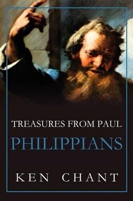 Ken Chant Treasures of Paul Philippians (Poche) | eBay