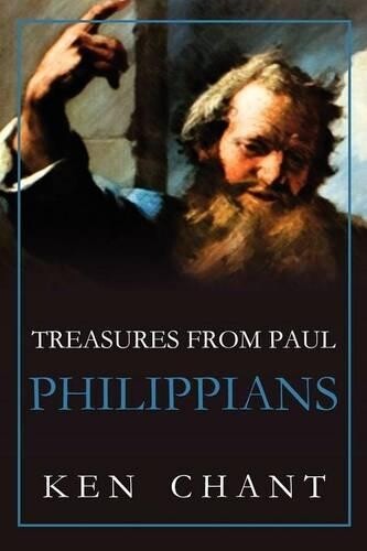 Ken Chant Treasures of Paul Philippians (Poche) | eBay