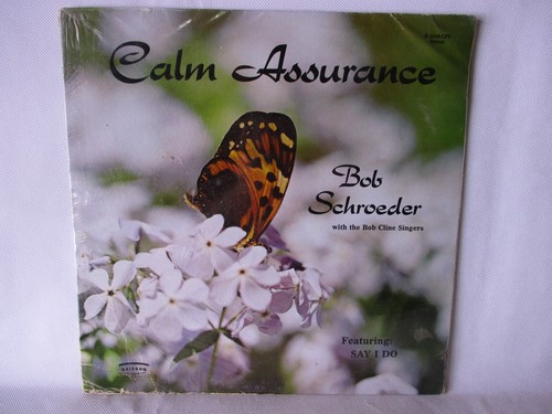 SEALED LP Bob Schroeder Bob Cline Singers Calm Assurance 70s Memphis TN ...