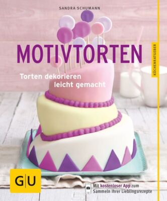 Motivtorten | Sandra Schumann | deutsch 9783833851667 | eBay.de