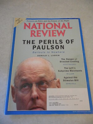 NATIONAL REVIEW Magazine, NOVEMBER 17, 2008, HANK PAULSON, FUTURE OF ...