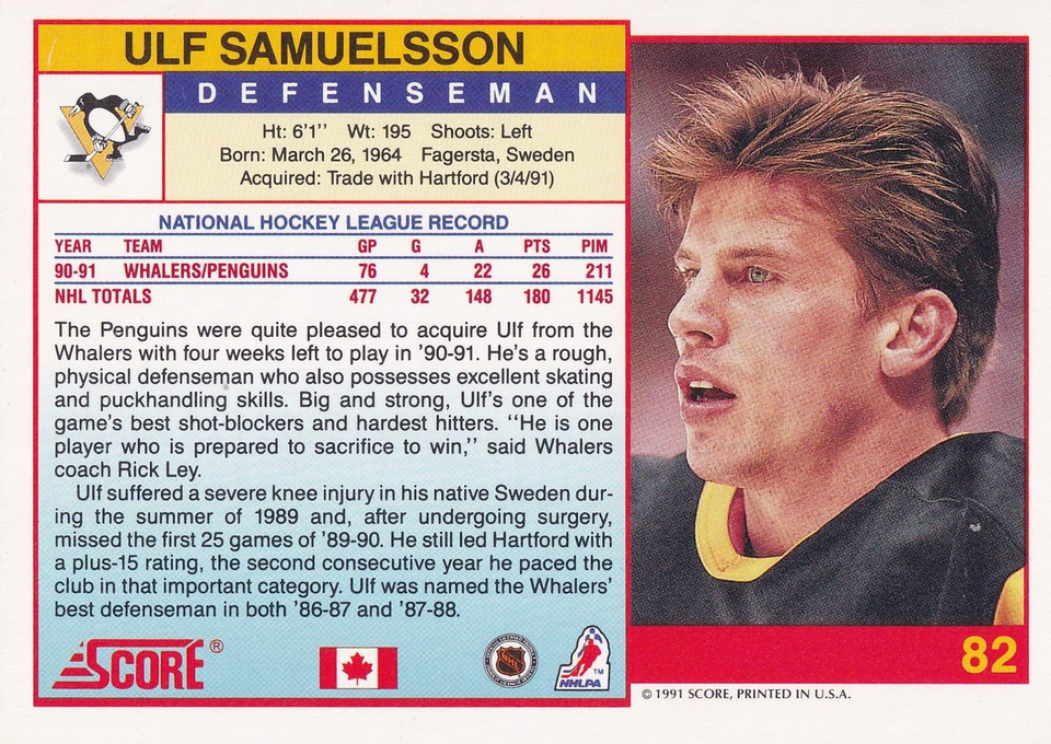 1991-92 Score #82 Ulf Samuelsson- Pittsburgh Penguins + Yes 4 Free ...