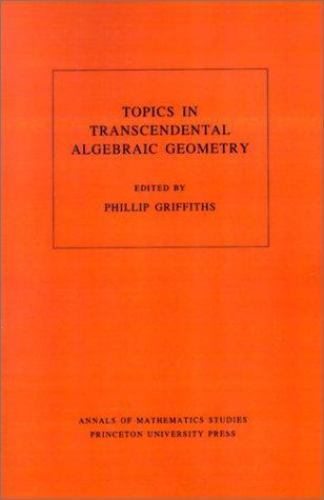 Annals of Mathematics Studies: Topics in Transcendental Algebraic ...