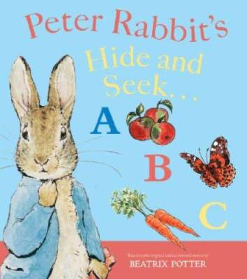 Peter Rabbits Hide and Seek ABC: A Pull-Tab Book - Hardcover - GOOD ...