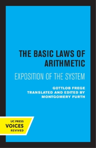 Gottlob Frege The Basic Laws of Arithmetic (Poche) | eBay