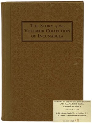 The Story of the Vollbehr Collection of Incunabula: An Address ...
