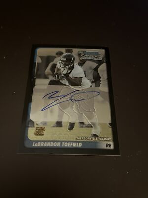 2003 Bowman Chrome LaBrandon Toefield Rookie Auto LSU Jaguars | eBay