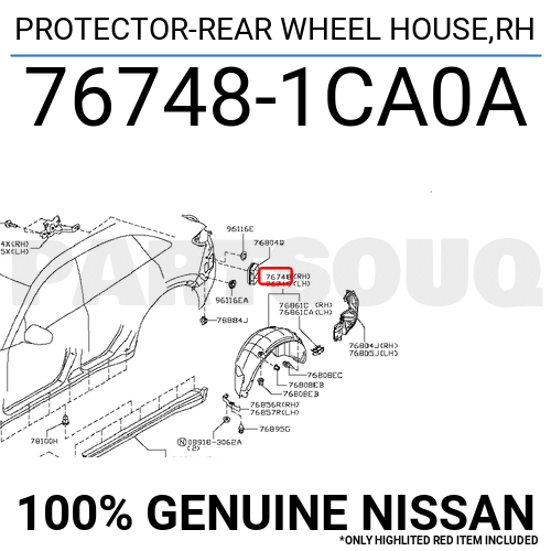 767481CA0A Genuine Nissan PROTECTOR-REAR WHEEL HOUSE,RH 76748-1CA0A | eBay