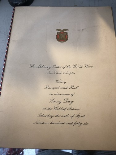 Military Order Of The World Wars Victory Ball Program 4/6/1946 Waldorf ...