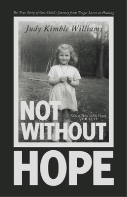 Judy Kimble Williams Not Without Hope (Poche) | eBay