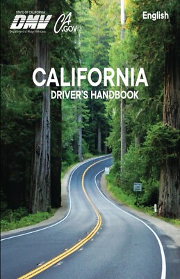 California Driver S Handbook: Updated, Original and Unabridged ...