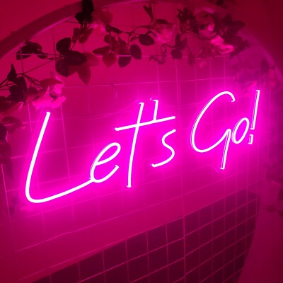 Lets Go Neon Sign Let's Go! Neon Sign Custom Neon Sign Wall Decor Neon ...