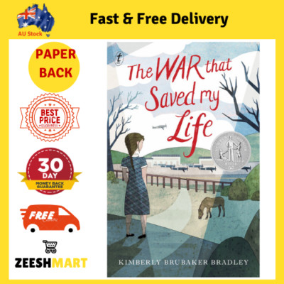 The War That Saved My Life by Kimberly Brubaker Bradley (English ...