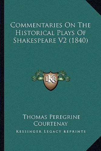 Commentaries on the Historical Plays of Shakespeare V2 by Thomas ...
