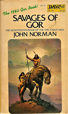Savages Of Gor by John Norman, DAW Books 1st Edition Paperback, March ...
