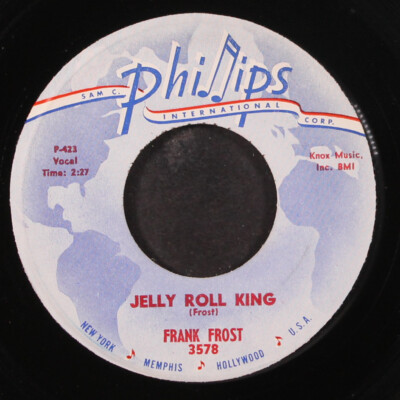 FRANK FROST: crawlback / jelly roll king PHILLIPS INT'L 7" Single 45 ...