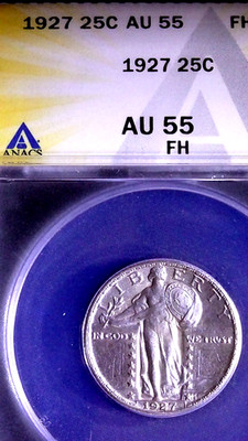 1927 STANDING LIBERTY QUARTER 25C FH , ANACS AU 55 FH | eBay