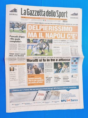 Gazzetta Dello Sport November 7 2006 Del Piero-Juventus-Napoli-Kartika ...