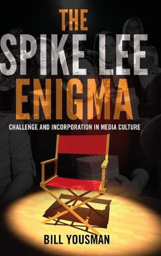 Bill Yousman The Spike Lee Enigma (Gebundene Ausgabe) 9781433121494 ...