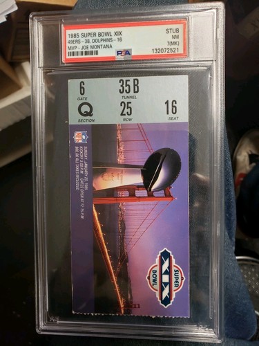 1985 Super Bowl XIX Ticket Stub Dolphins v. 49ers PSA 7 MK Joe Montana ...