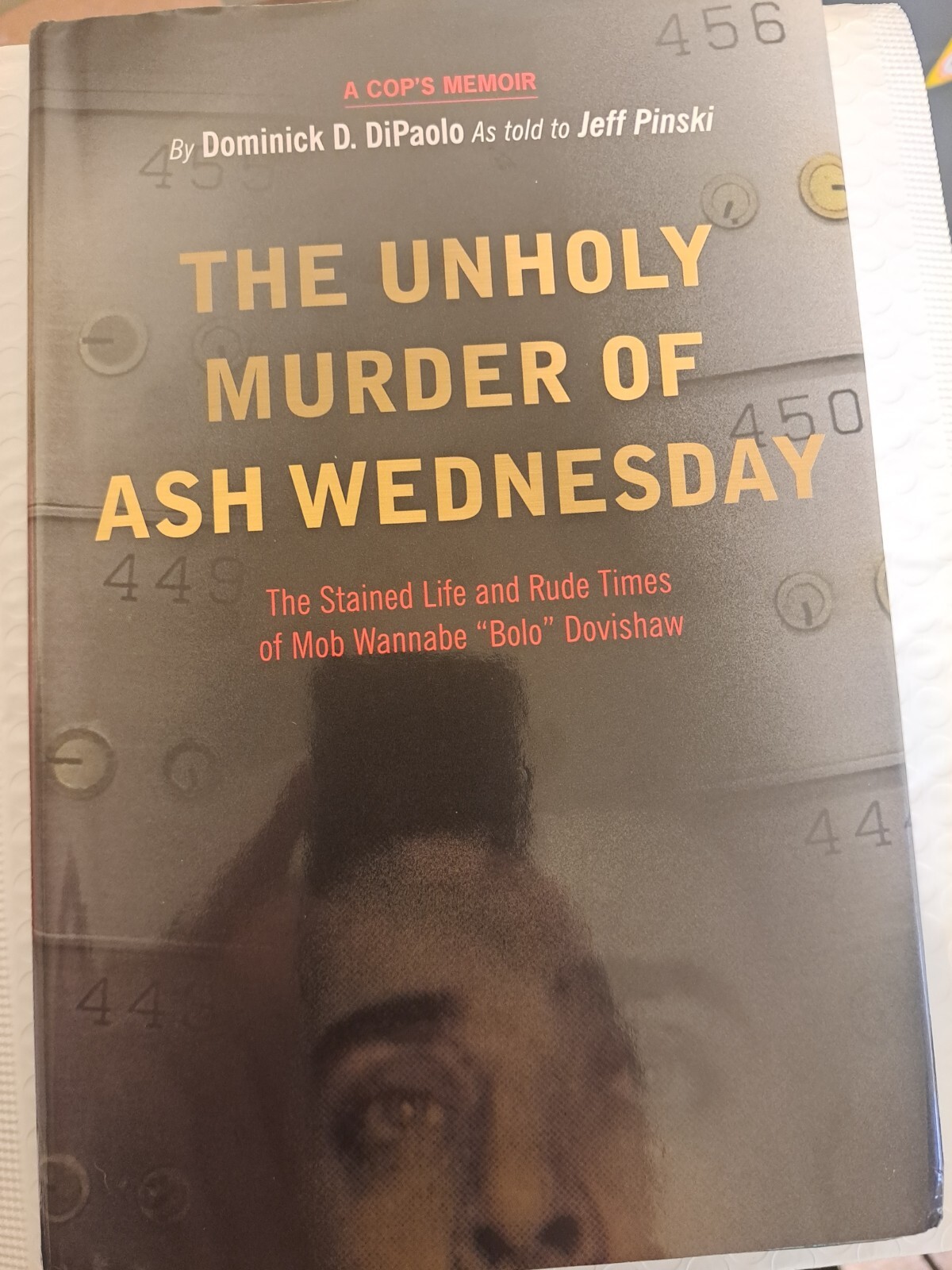 The Unholy Murder of Ash Wednesday by Dominick D. DiPaolo & Jeff Pinski ...