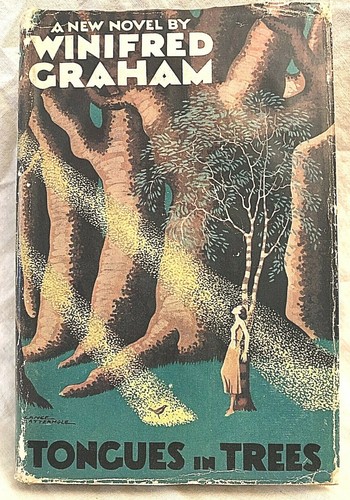 Winifred Graham, SIGNED, Tongues in Trees, 1st 1934 Rare Jacket ...