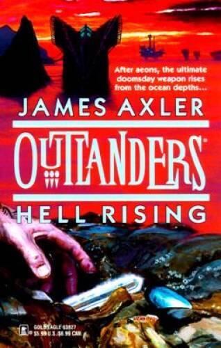 Hell Rising (Outlanders) - Mass Market Paperback By Axler, James - GOOD ...