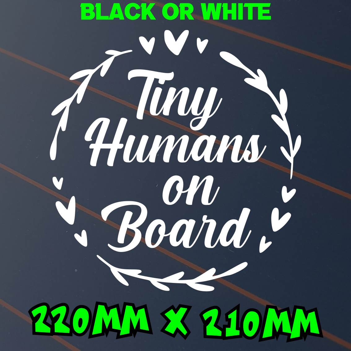 Tiny Humans On Board Sticker Car Decal Window 4x4 Ute Baby Mum Kids ...