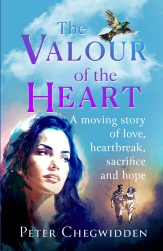 The Valour of the Heart by Chegwidden, Peter Book The Fast Free ...